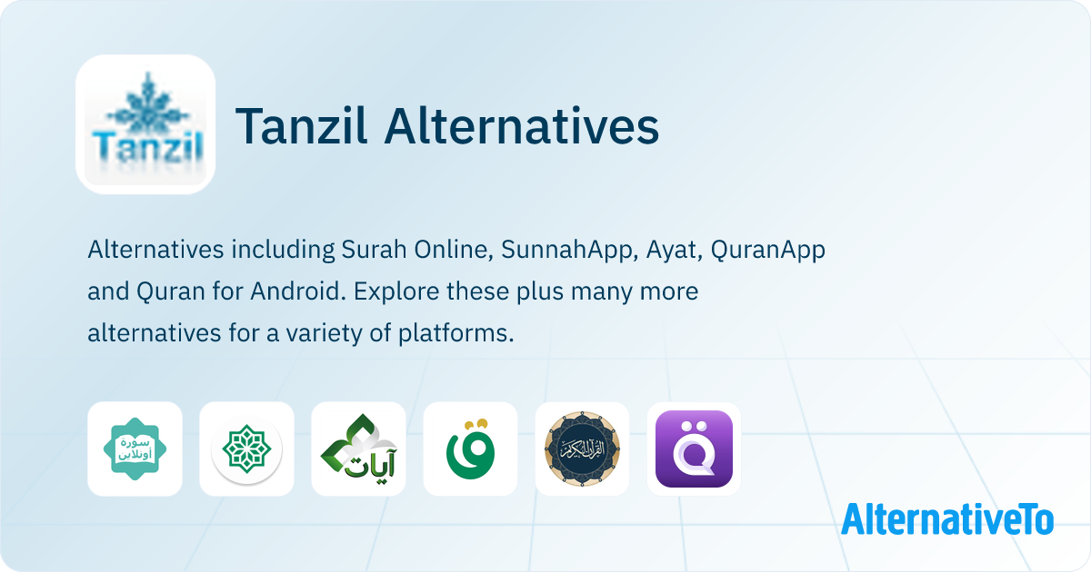 Tanzil Alternatives - Explore Similar Sites & Apps | AlternativeTo