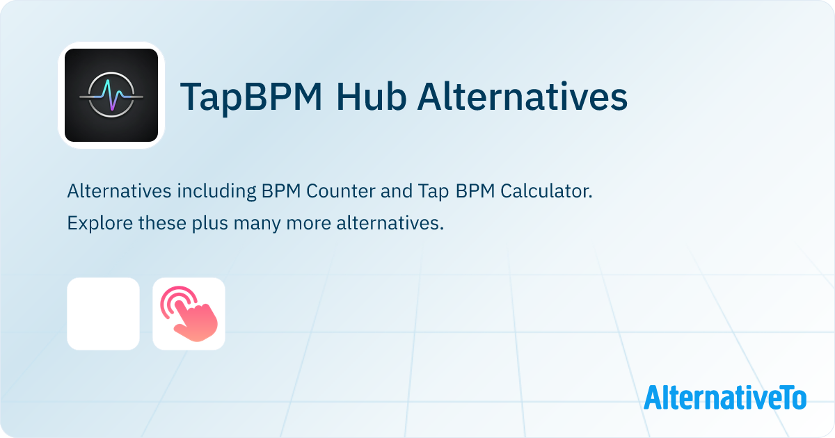 TapBPM Hub Alternatives - Explore Similar Sites & Apps | AlternativeTo