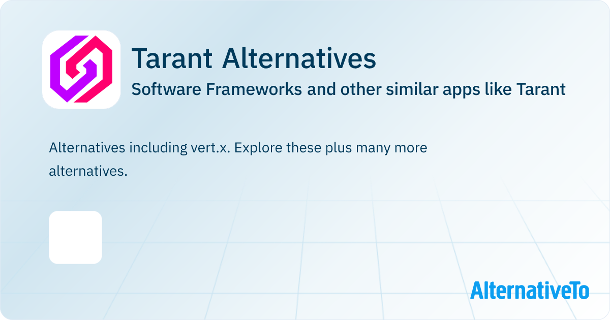 Tarant Alternatives: Top 1 Software Frameworks & Similar Websites ...