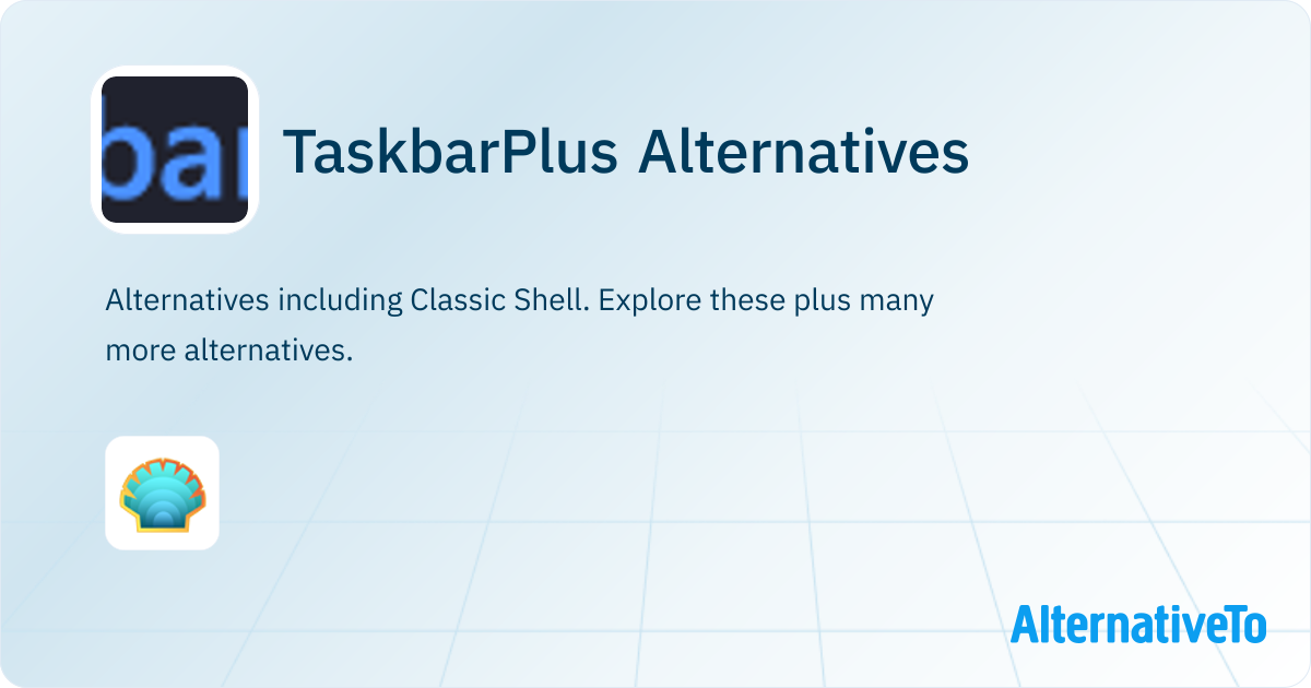 TaskbarPlus Alternatives - Explore Similar Software | AlternativeTo