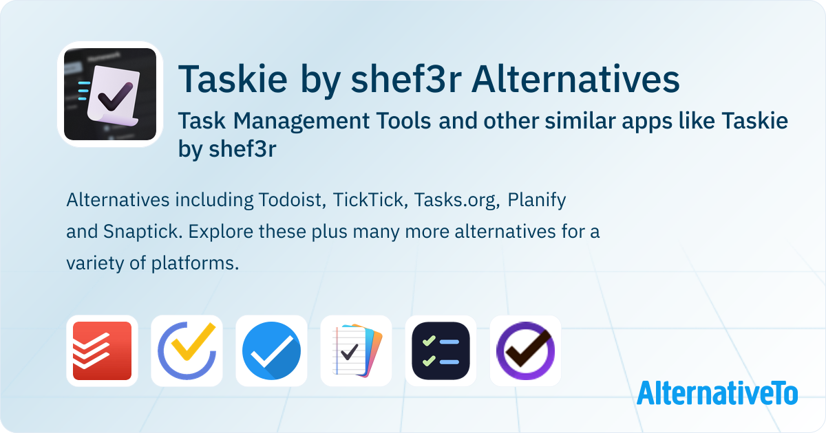 Taskie by shef3r Alternatives: Top 11 Task Management Tools & Similar ...