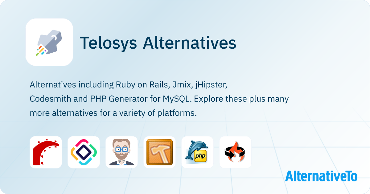 Telosys Alternatives - Explore Similar Software | AlternativeTo