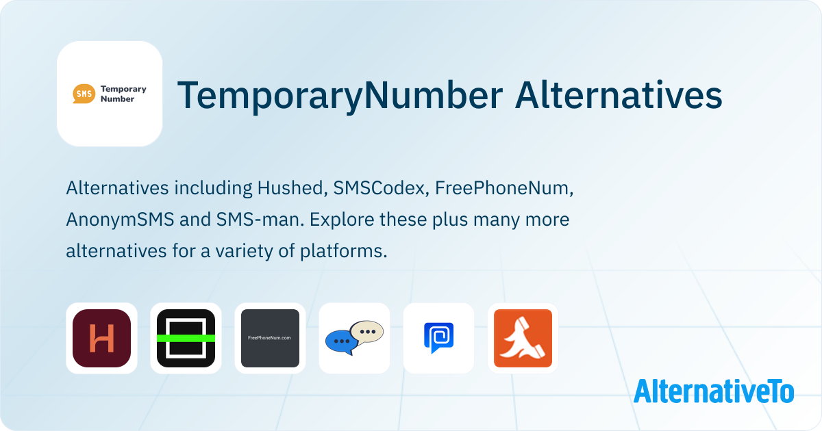 TemporaryNumber Alternatives - Explore Similar Sites & Apps | AlternativeTo