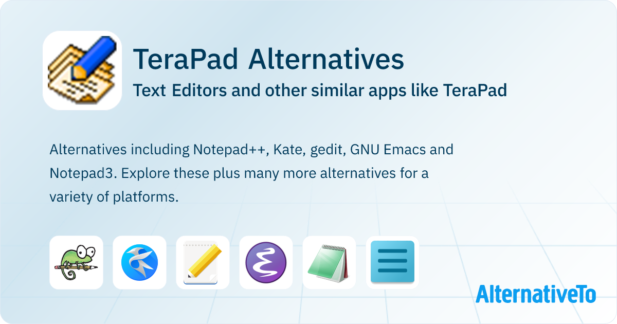 TeraPad Alternatives: Top 12 Text Editors & Similar Apps | AlternativeTo