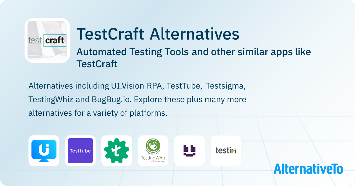 TestCraft Alternatives: Top 18 Automated Testing Tools & Similar Apps ...