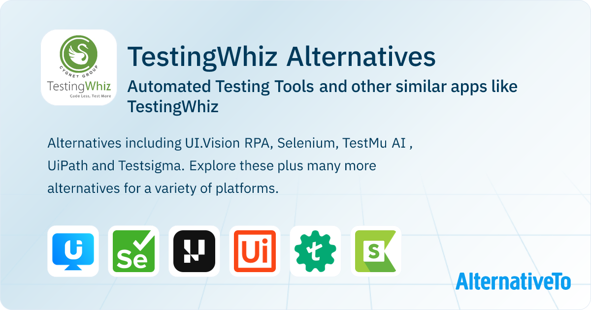 TestingWhiz Alternatives: Top 12 Automated Testing Tools & Similar Apps ...