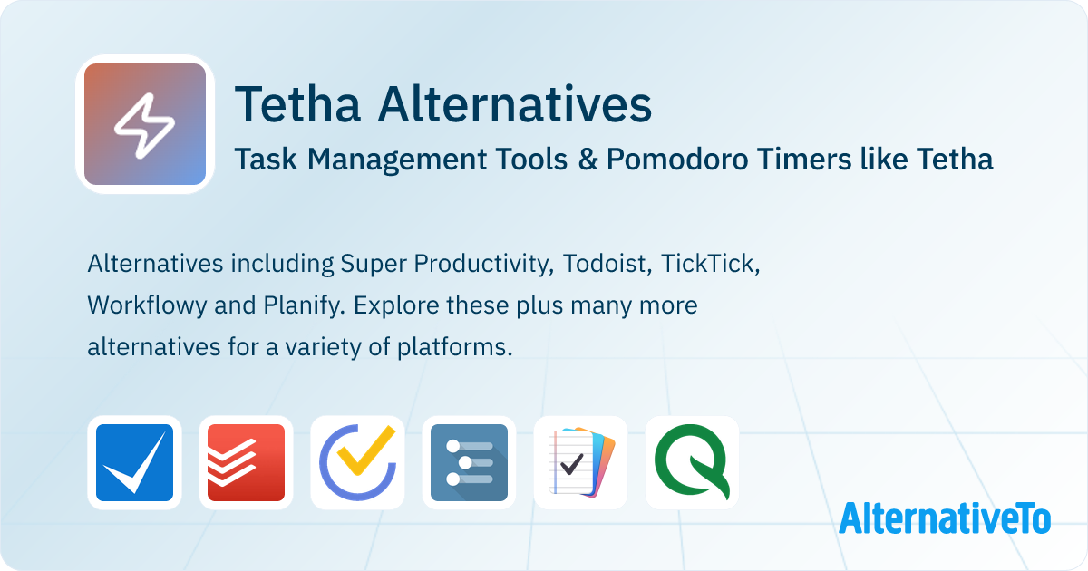Tetha Alternatives: Task Management Tools - Page 3 | AlternativeTo
