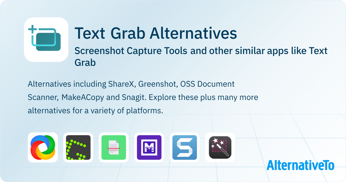 Text Grab Alternatives: Top 12 Screenshot Capture Tools & Similar Apps ...