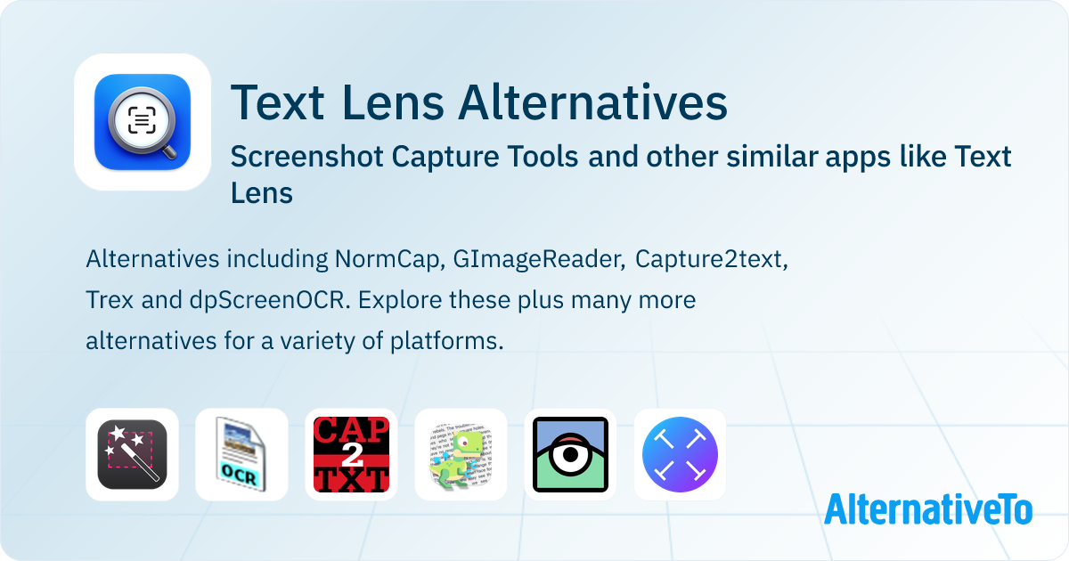 Text Lens Alternatives: Top 12 Screenshot Capture Tools & Similar Apps ...