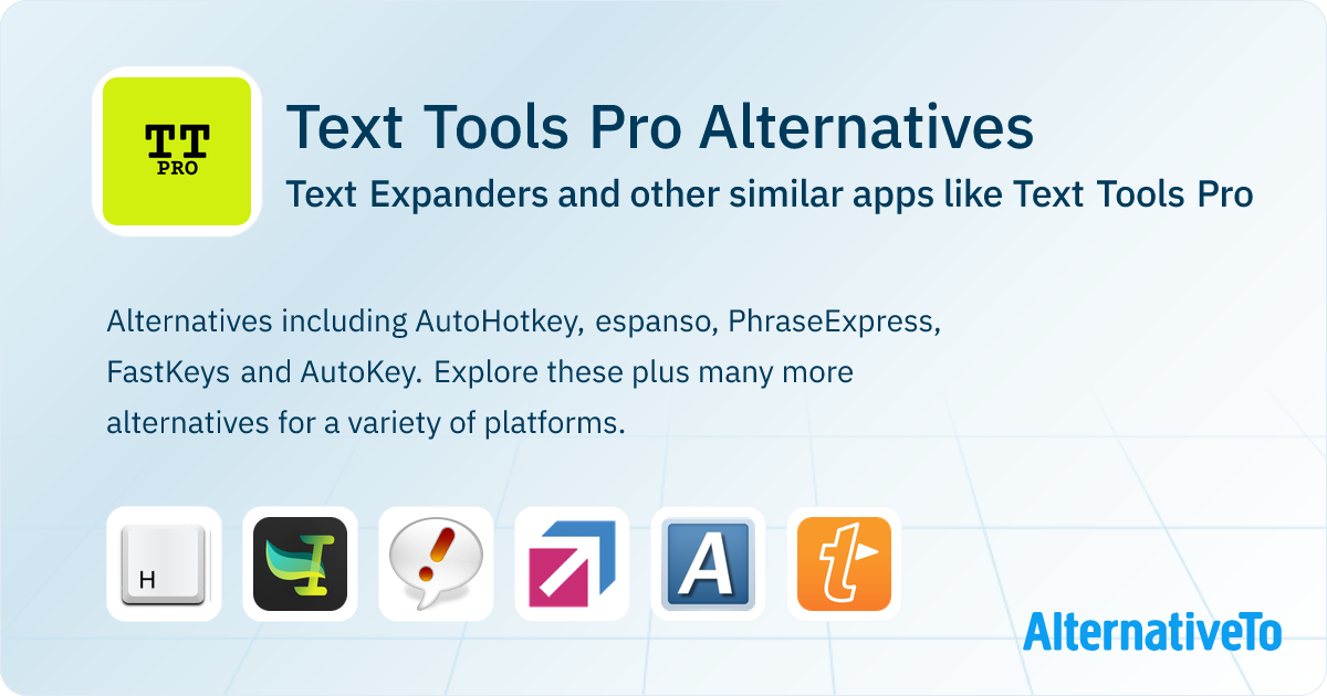 Text Tools Pro Alternatives: Top 12 Text Expanders & Similar Apps ...