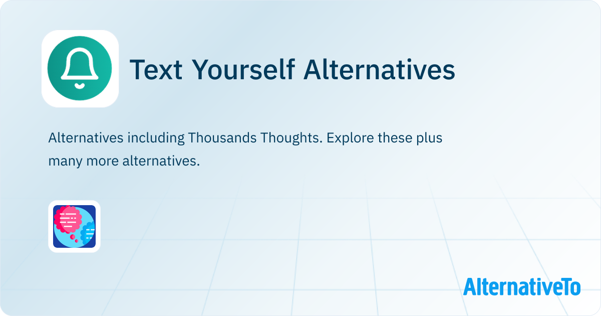 Text Yourself Alternatives - Explore Similar Sites & Apps | AlternativeTo