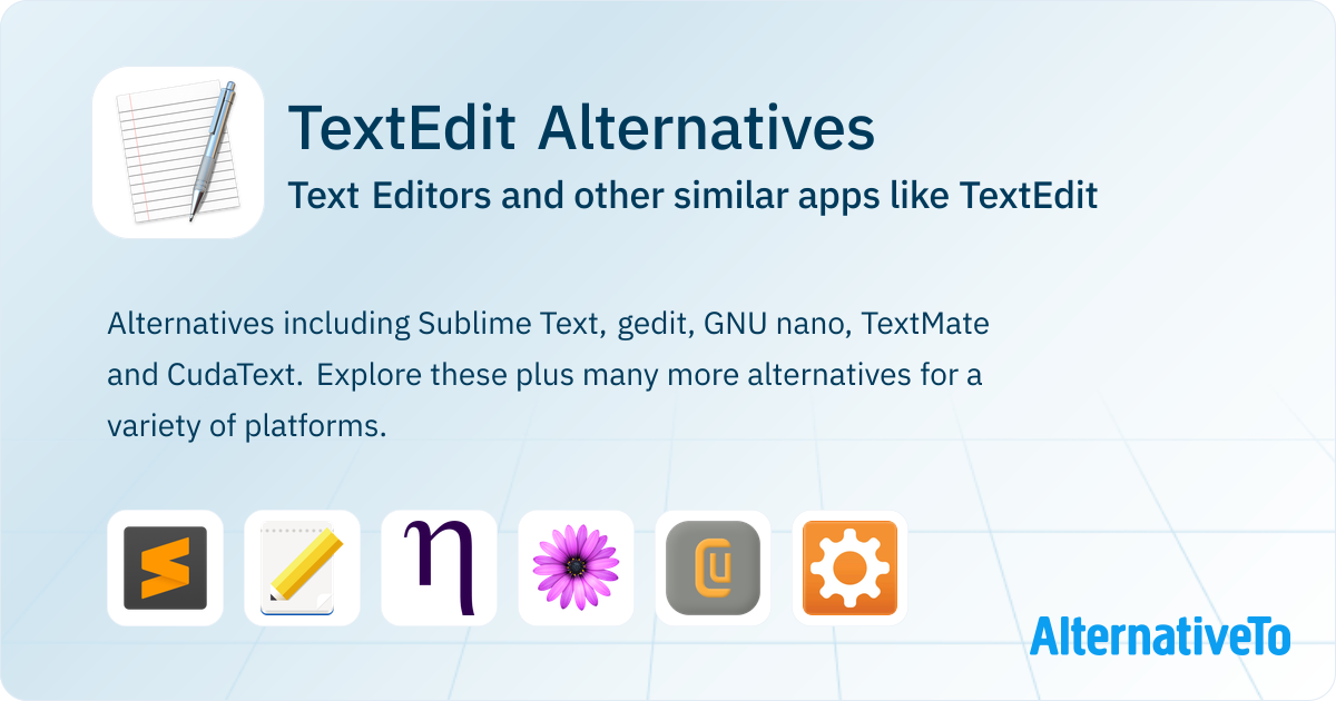 TextEdit Alternatives: Top 12 Text Editors & Similar Apps | AlternativeTo