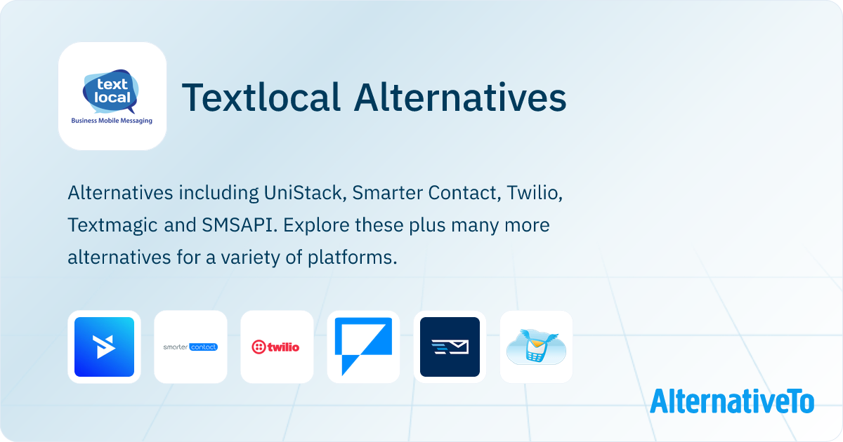 Textlocal Alternatives - Explore Similar Apps & Services | AlternativeTo