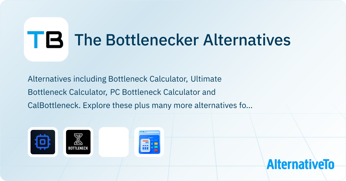 The Bottlenecker Alternatives - Explore Similar Sites & Apps ...