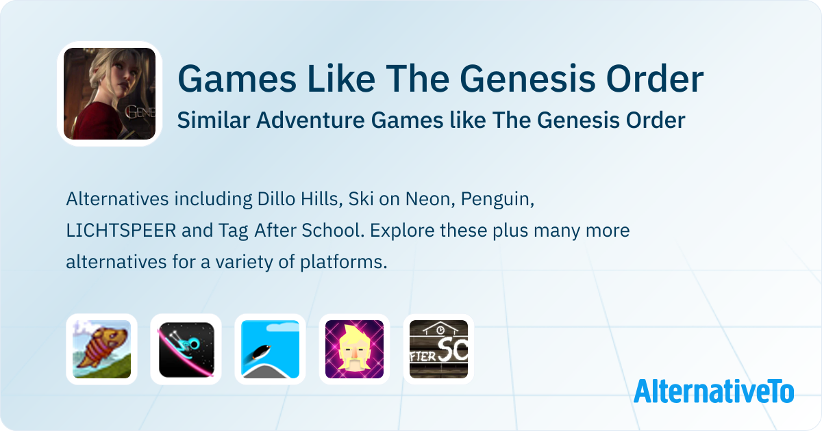 Games Like The Genesis Order: Similar Adventure Games | AlternativeTo