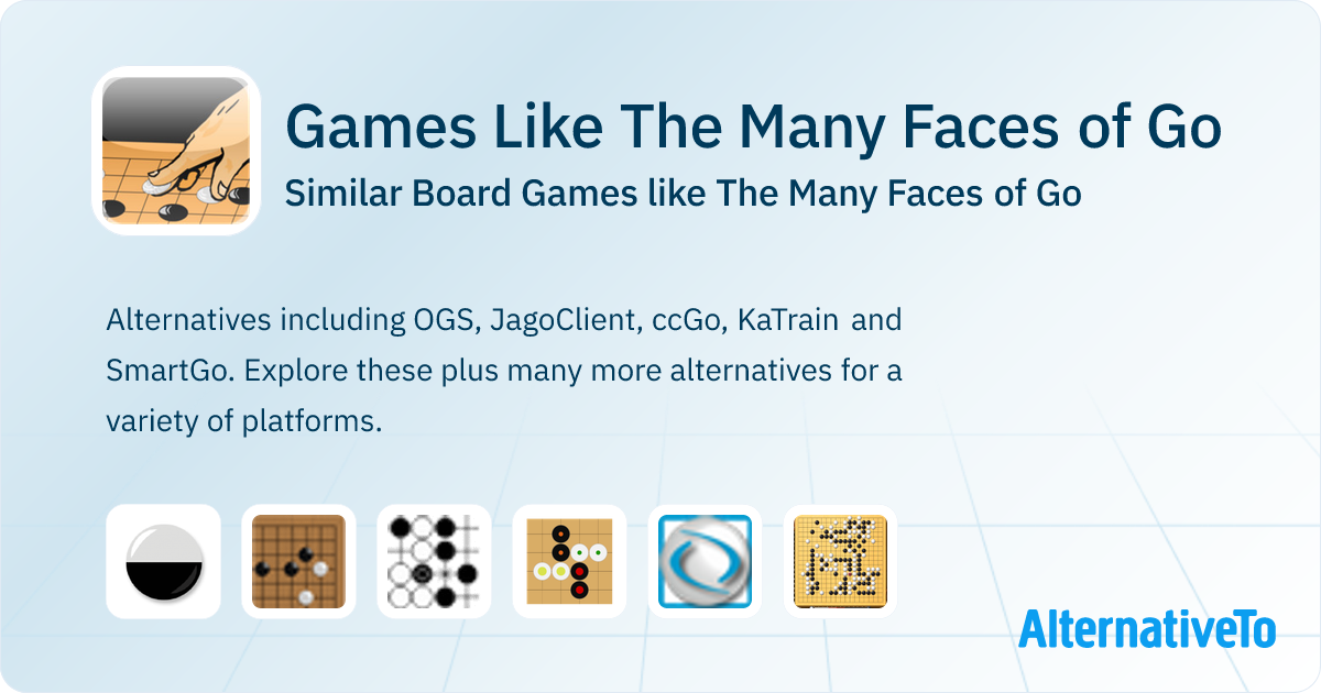 Games Like The Many Faces of Go: Similar Board Games 2025 | AlternativeTo