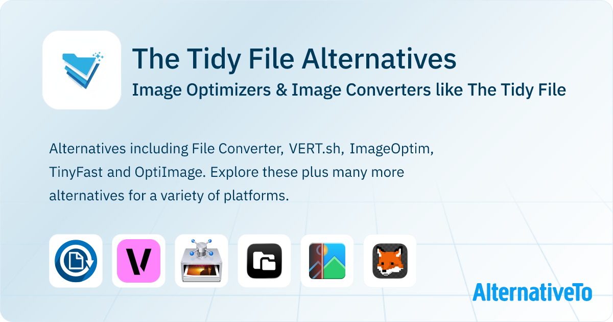 The Tidy File Alternatives: Top 12 Image Optimizers | AlternativeTo