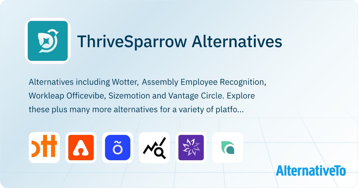 ThriveSparrow Alternatives - Explore Similar Sites & Apps | AlternativeTo
