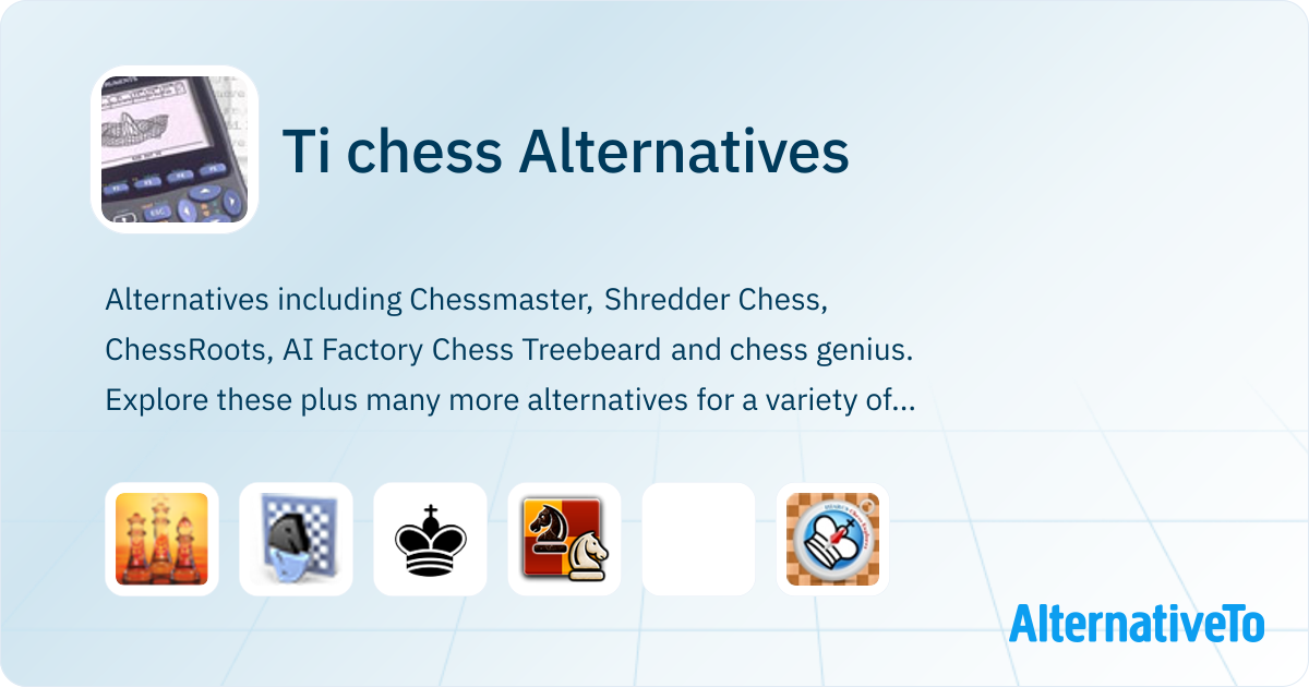 Ti chess Alternatives - Explore Similar Games | AlternativeTo