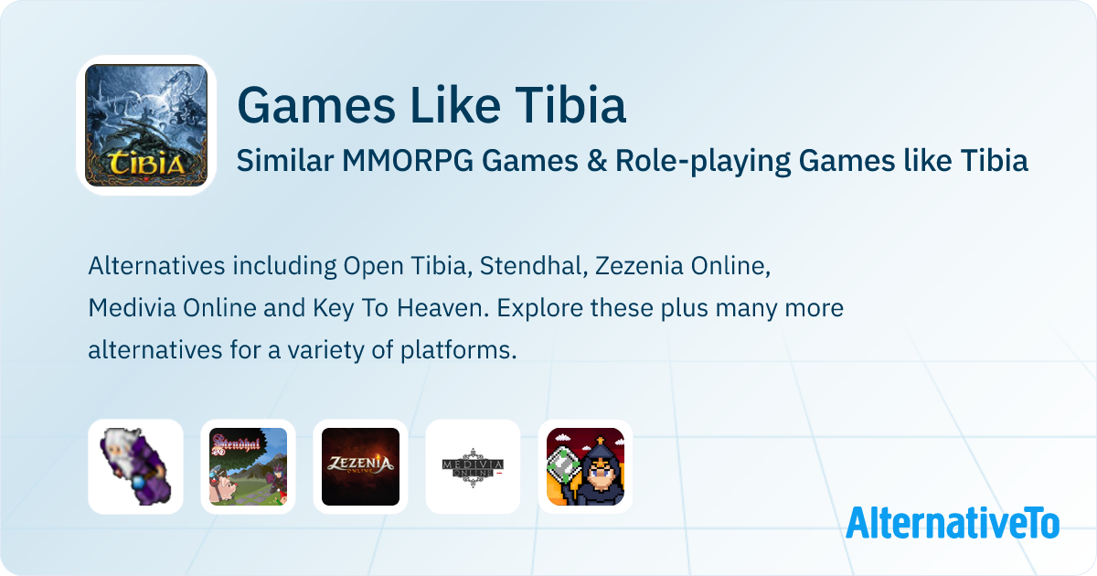 Games Like Tibia: Similar MMORPG Games & Role-playing Games | AlternativeTo