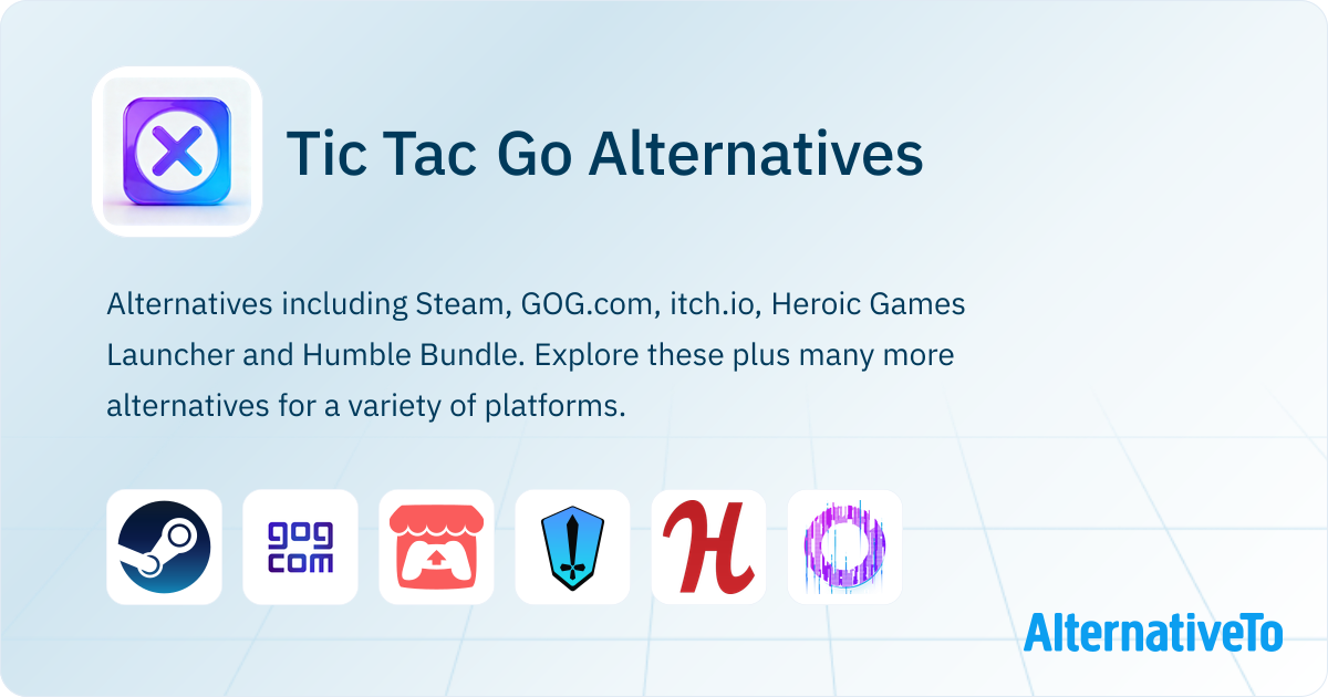 Tic Tac Go Alternatives - Explore Similar Games | AlternativeTo
