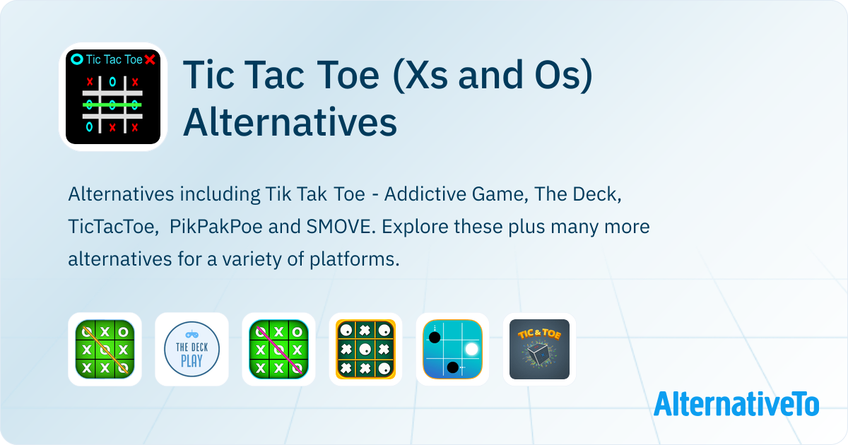 Tic Tac Toe (Xs and Os) Alternatives - Explore Similar Games ...
