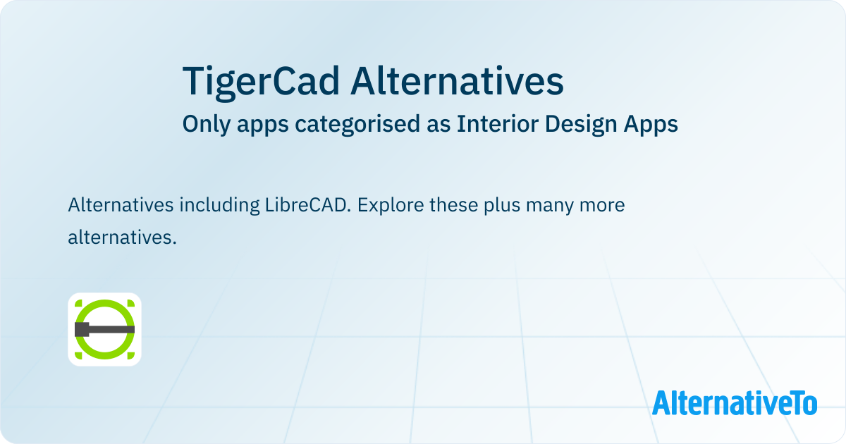 TigerCad Alternatives: Top 1 Interior Design Apps | AlternativeTo