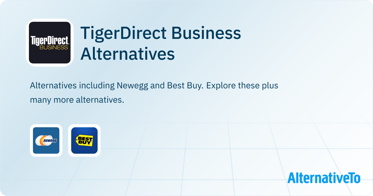 TigerDirect Business Alternatives - Explore Similar Sites & Apps ...