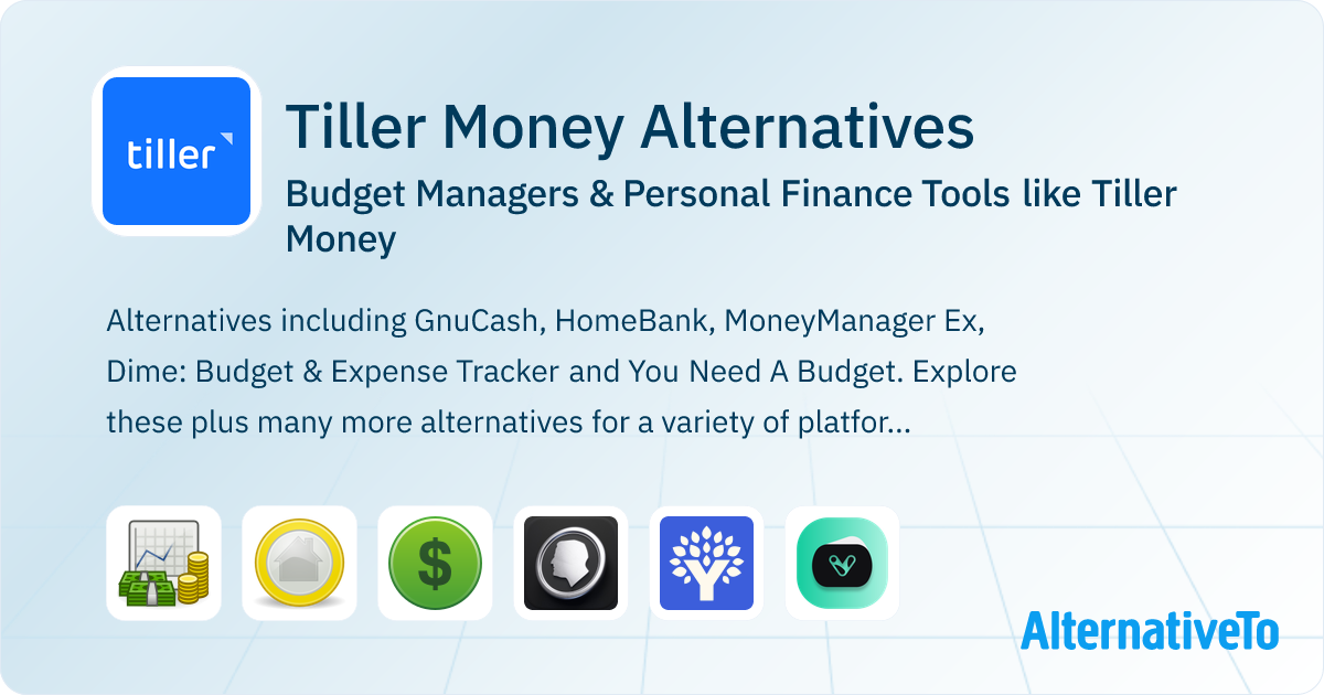 Tiller Money Alternatives: Top 12 Budget Managers | AlternativeTo