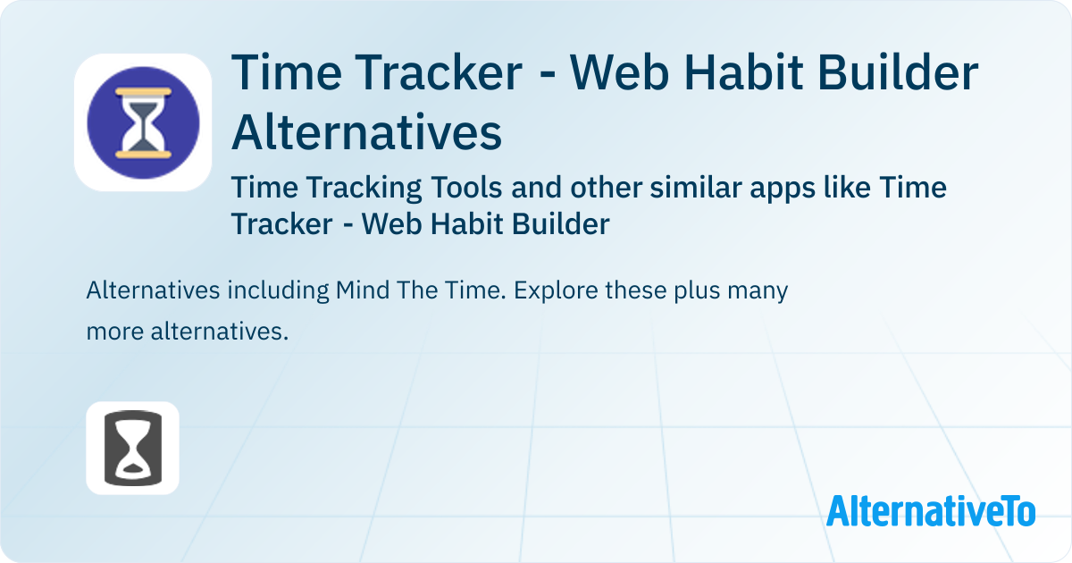 Time Tracker - Web Habit Builder Alternatives: Top 1 Time Tracking ...