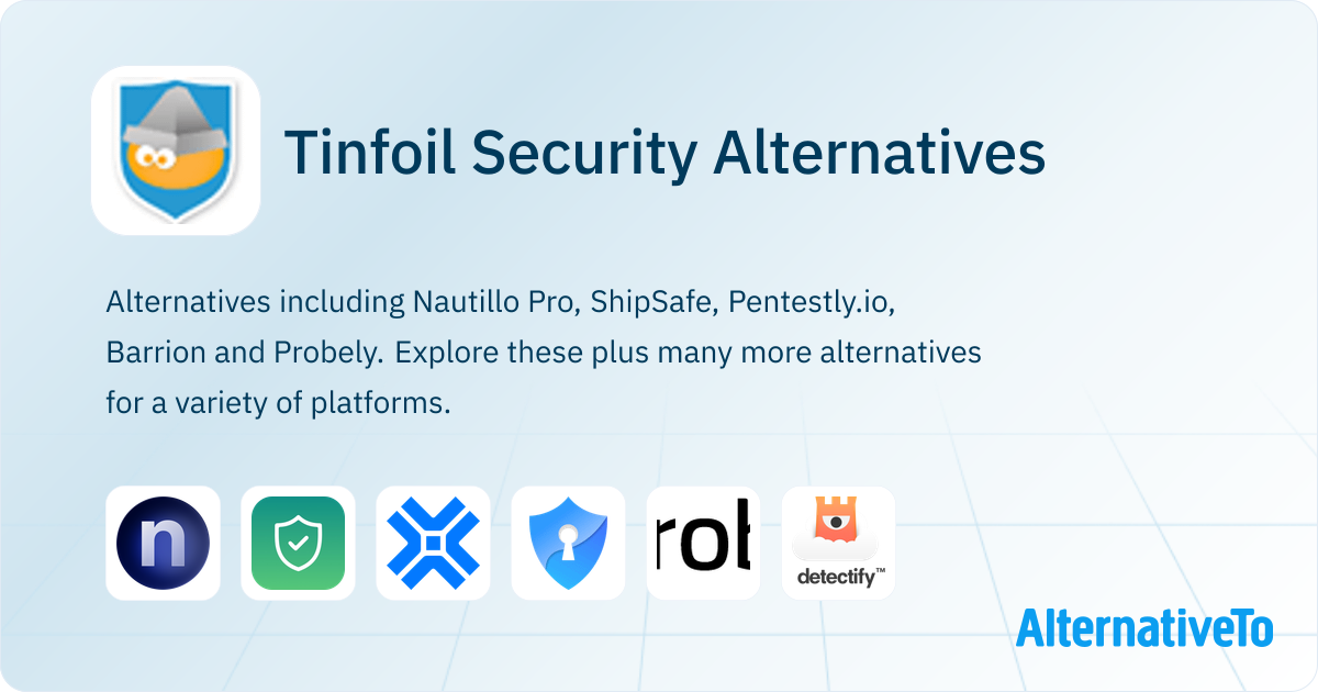 Tinfoil Security Alternatives - Explore Similar Sites & Apps ...