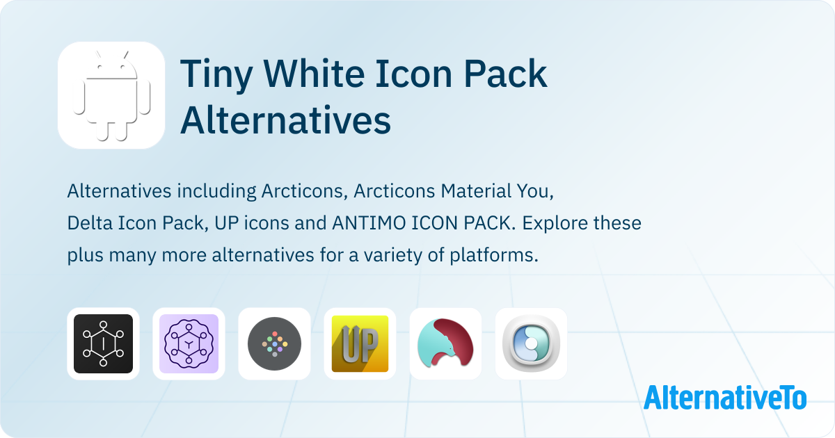 Tiny White Icon Pack Alternatives and Similar Apps | AlternativeTo