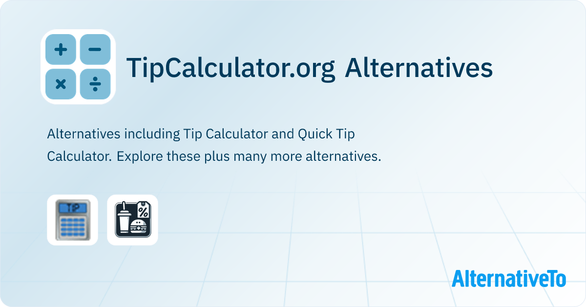 TipCalculator.org Alternatives - Explore Similar Sites & Apps ...