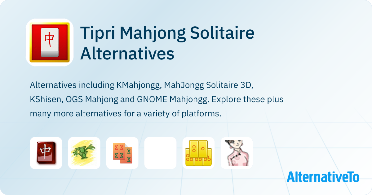 Tipri Mahjong Solitaire Alternatives - Explore Similar Apps | AlternativeTo