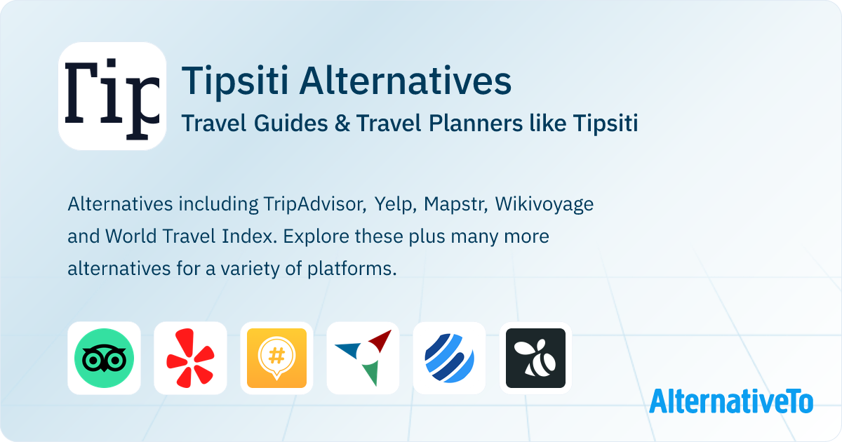 Tipsiti Alternatives: Top 14 Travel Guides & Travel Planners ...