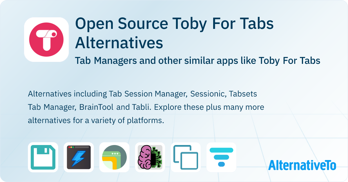 Open Source Toby For Tabs Alternatives: Top 14 Tab Managers & Similar ...