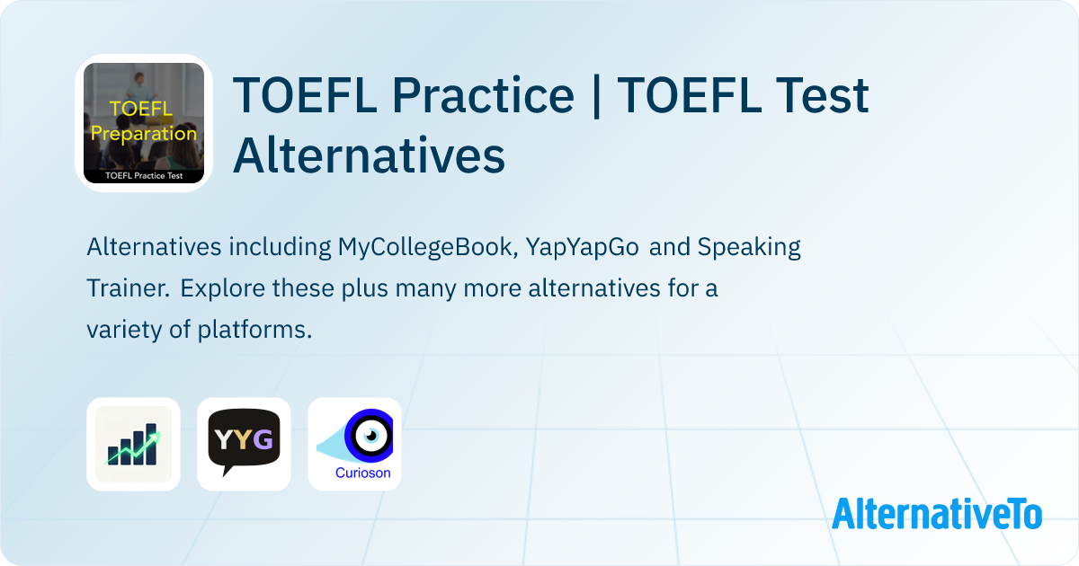 TOEFL Practice | TOEFL Test Alternatives - Explore Similar Apps ...