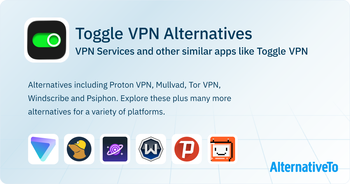 Toggle VPN Alternatives: VPN Services & Similar Apps - Page 2 ...