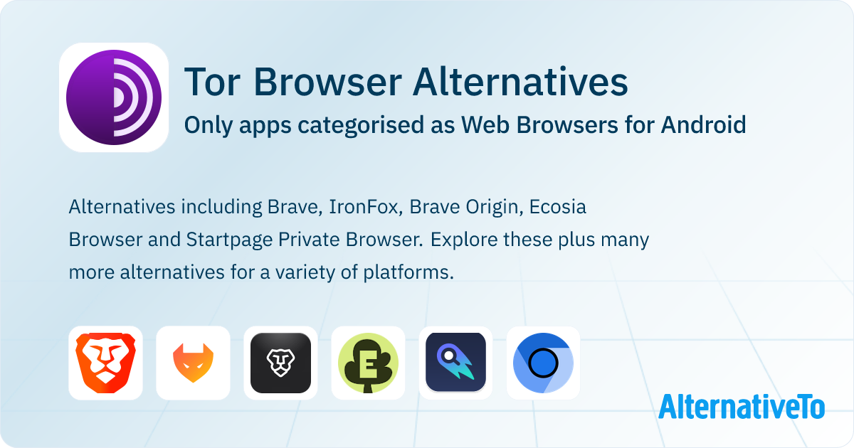 Tor Browser Alternatives for Android: Top 14 Web Browsers | AlternativeTo