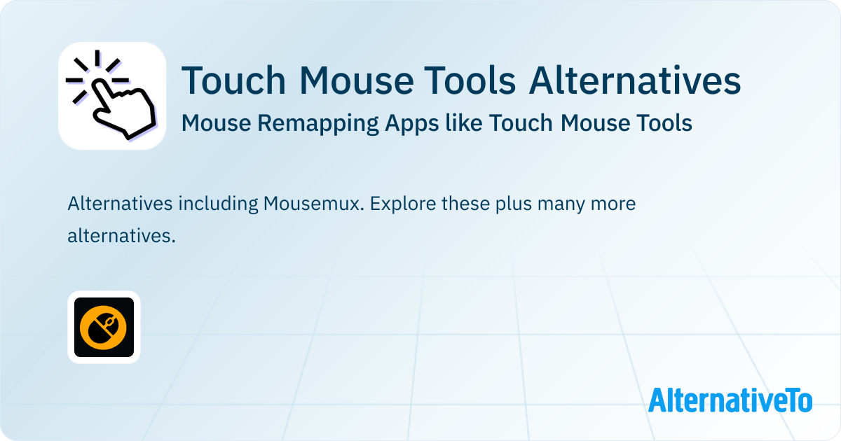 Touch Mouse Tools Alternatives: Top 1 Mouse Remapping & Similar Apps ...