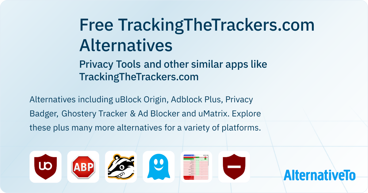 Free TrackingTheTrackers.com Alternatives: Top 12 Privacy Tools ...