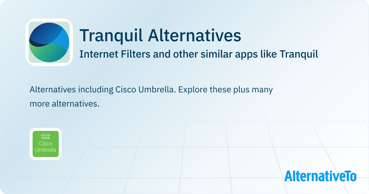 Tranquil Alternatives: Top 1 Internet Filters & Similar Apps ...
