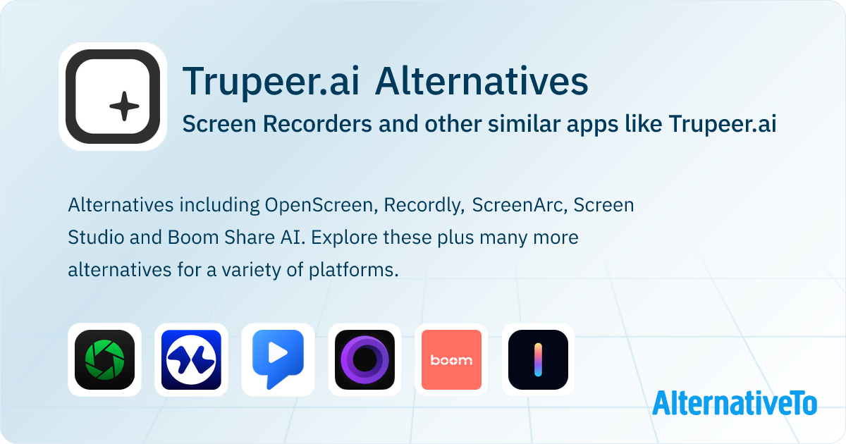 Trupeer.ai Alternatives: Top 12 Screen Recorders & Similar Apps ...