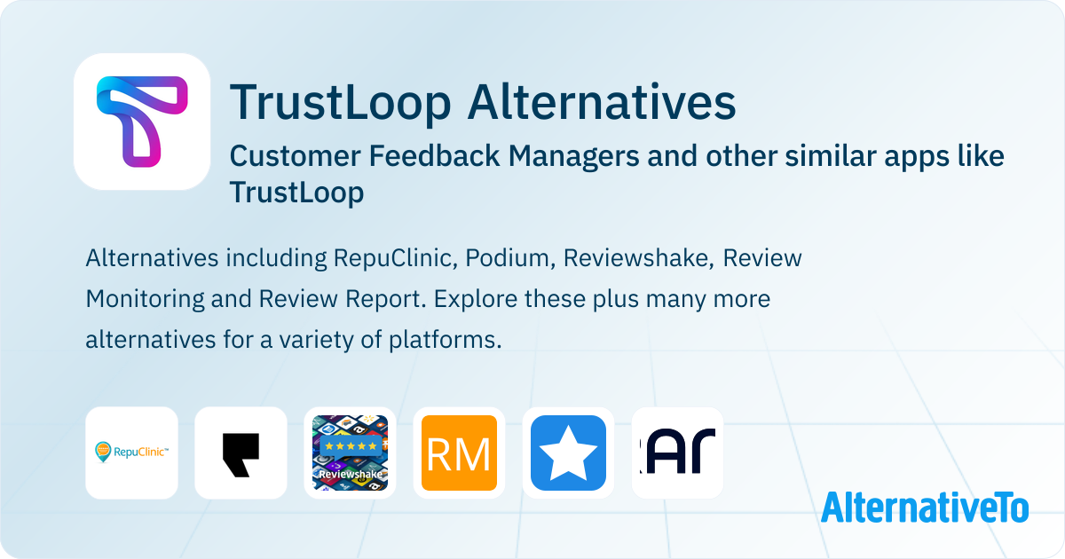 TrustLoop Alternatives: Top 9 Customer Feedback Managers & Similar Apps ...