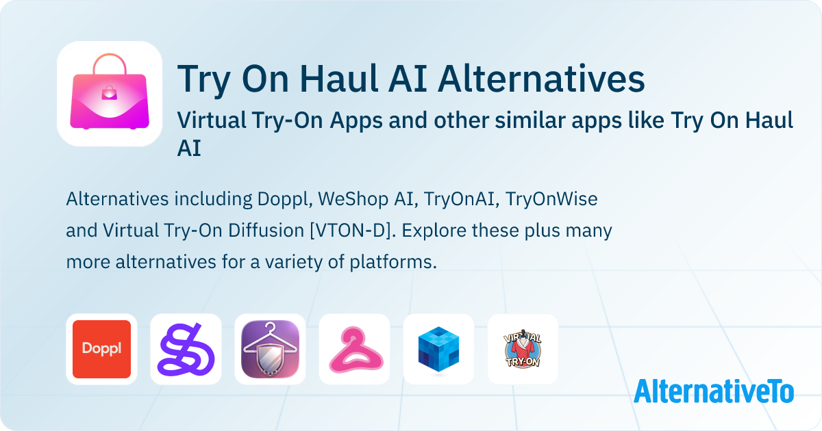 Try On Haul AI Alternatives: Top 10 Virtual Try-On Apps & Similar ...