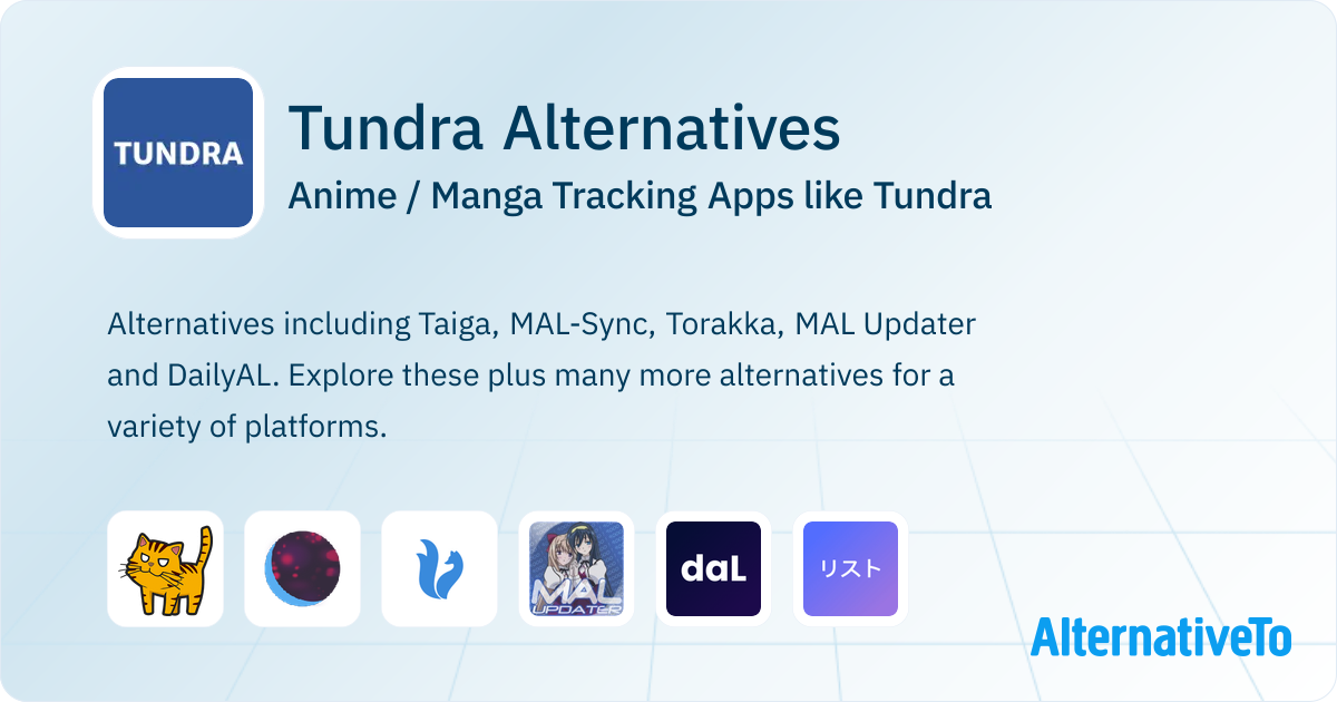 Tundra Alternatives: Top 9 Anime / Manga Tracking & Similar Apps ...
