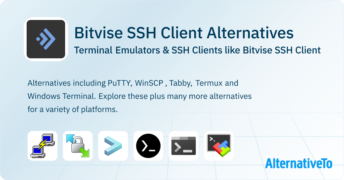 Bitvise SSH Client Alternatives: Top 12 Terminal Emulators | AlternativeTo