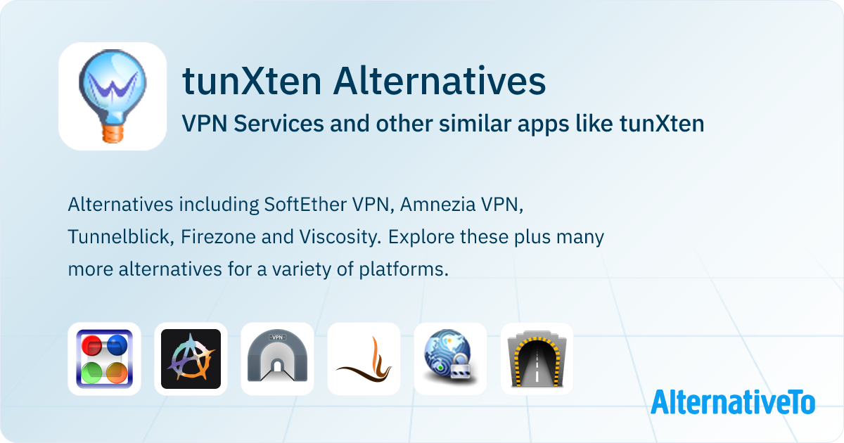 tunXten Alternatives: Top 10 VPN Services & Similar Apps | AlternativeTo