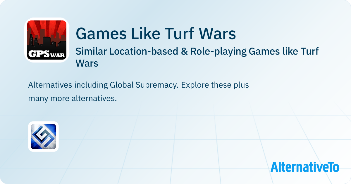 Games Like Turf Wars: Similar Location-based Games | AlternativeTo