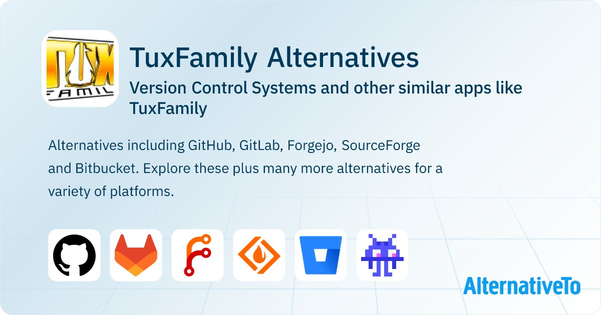 TuxFamily Alternatives: Top 12 Version Control Systems & Similar ...